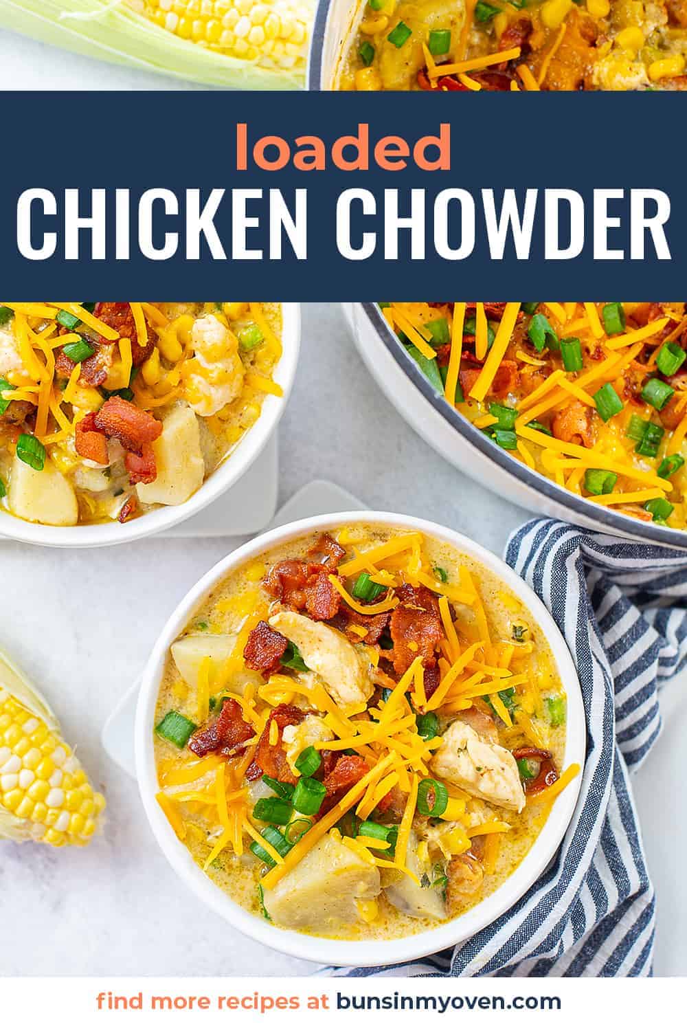 The ULTIMATE Chicken Corn Chowder | Buns In My Oven