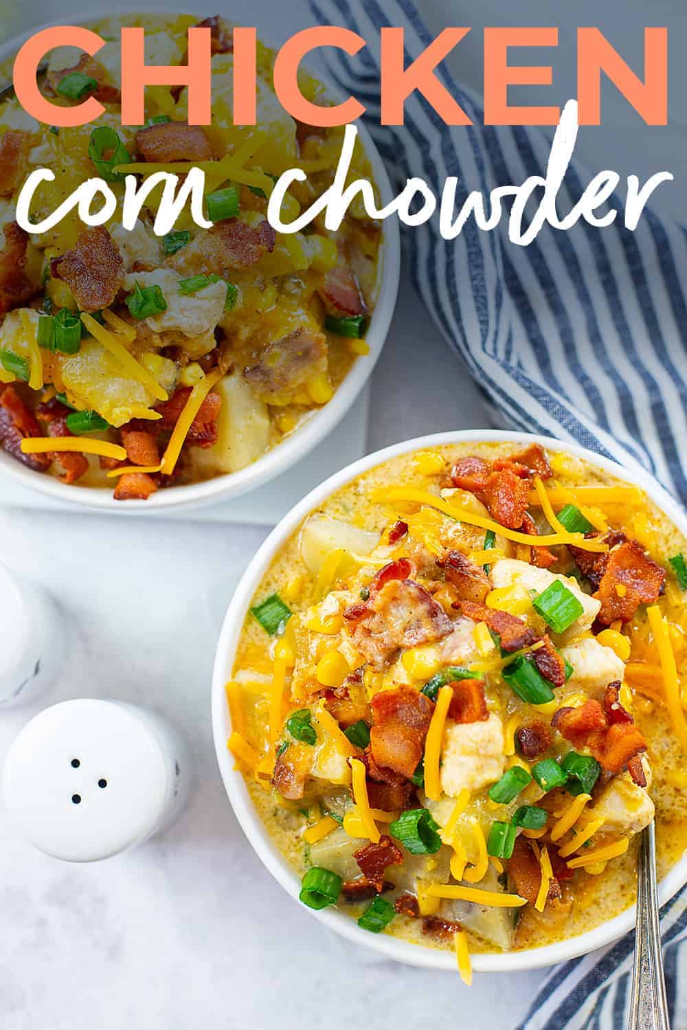The ULTIMATE Chicken Corn Chowder | Buns In My Oven