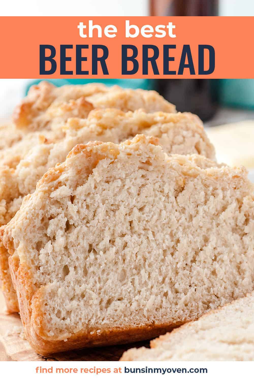 Easy Buttery Beer Bread Recipe | Buns In My Oven