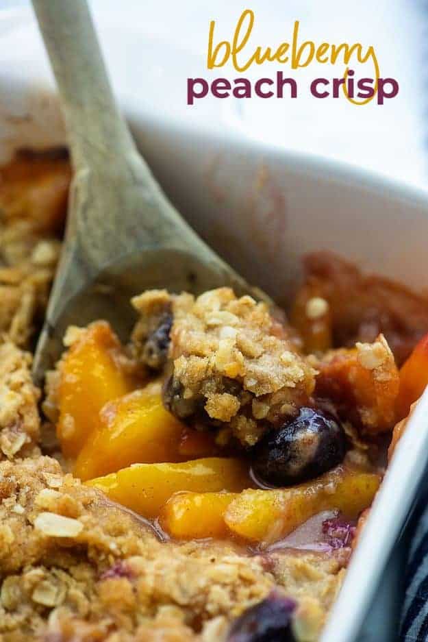 Favorite Peach Blueberry Crisp | Buns In My Oven
