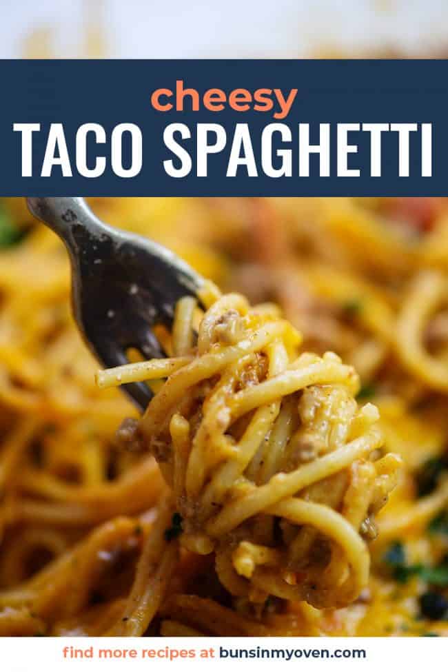 Cheesy Taco Spaghetti Recipe | Buns In My Oven