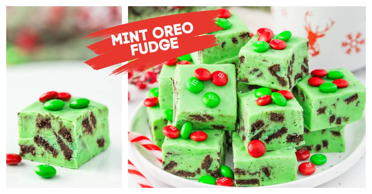 Christmas Mint Oreo Fudge Recipe | Buns In My Oven